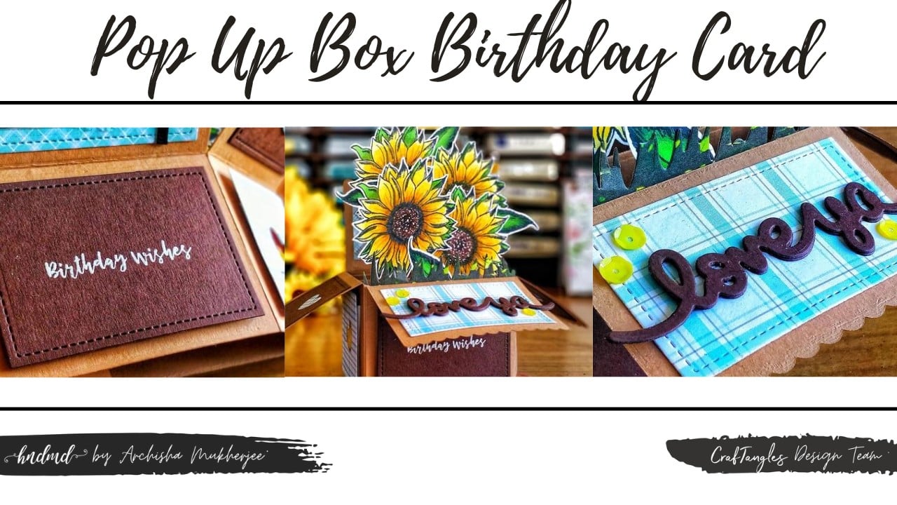 Stunning Pop Up Box Birthday Card - CraftAdda Blog
